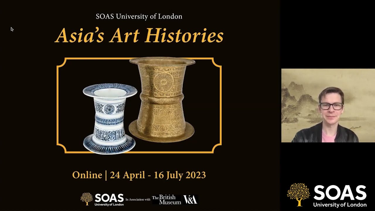 Online Postgraduate Certificate in Asian Art | SOAS